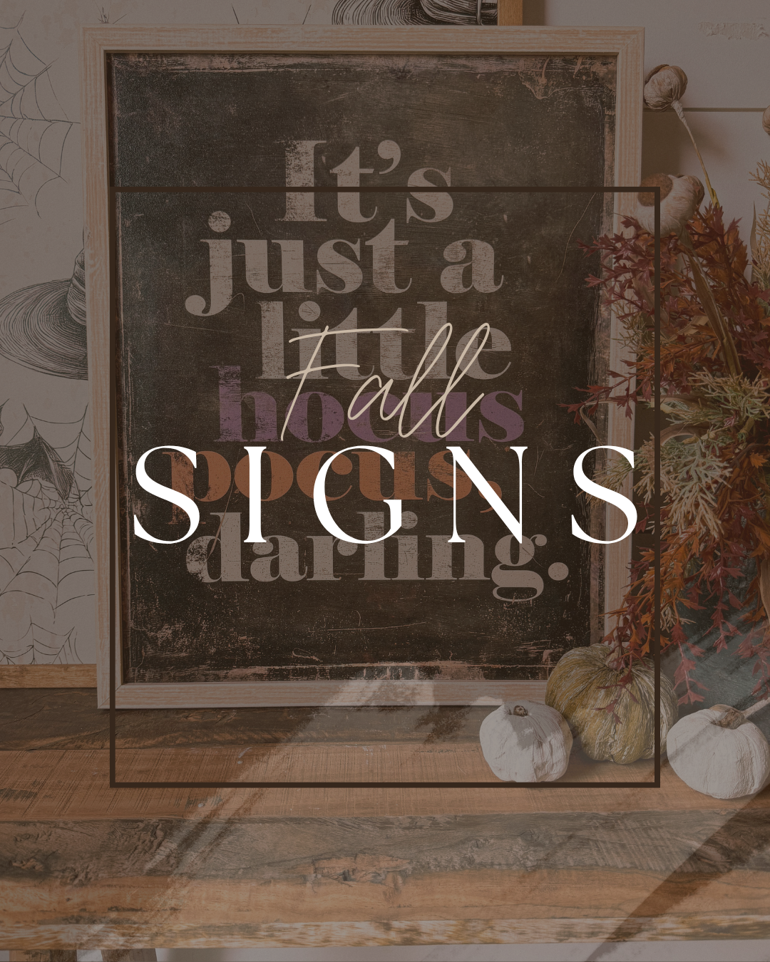 Fall – WillowBee Signs